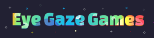 Eye Gaze Games - Techlab APF France handicap